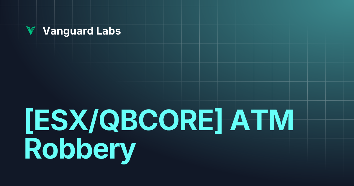[ESX/QBCORE] ATM Robbery | Vanguard Labs